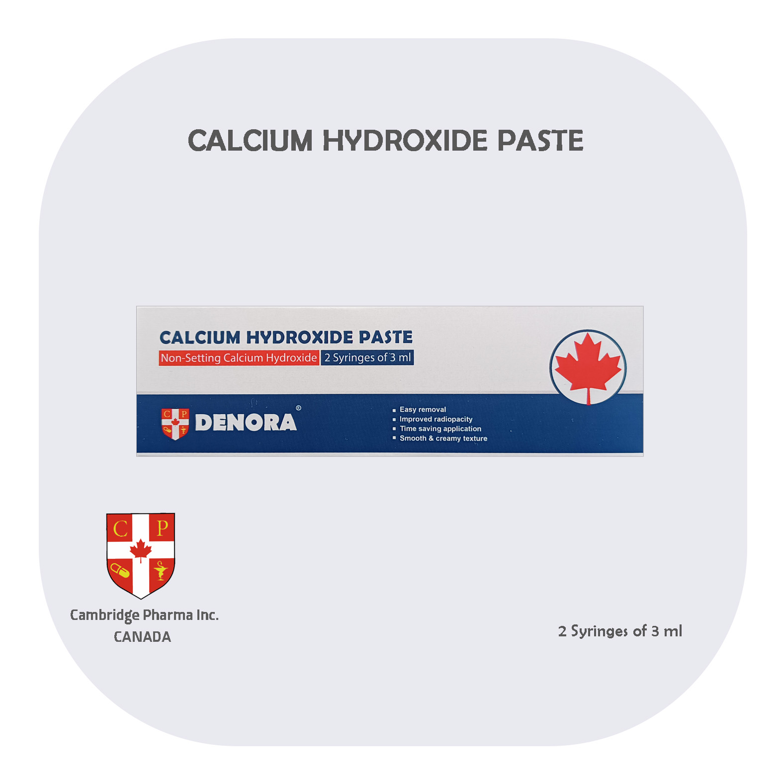 Calcium Hydroxide Paste – Cambridge Pharma